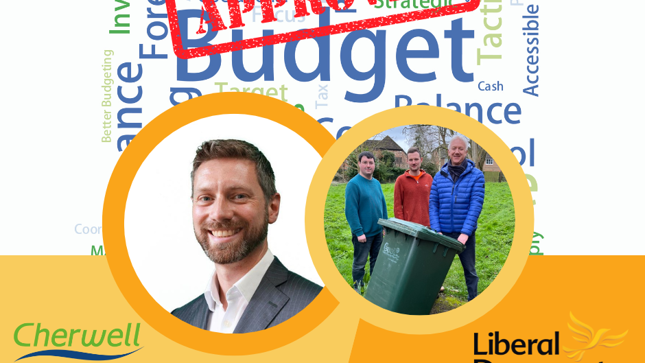 Lib Dems lead budget amendments at CDC - Oxfordshire Liberal Democrats